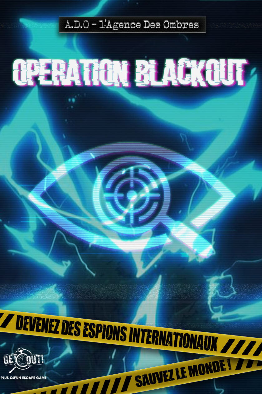 Opération Blackout Get Out Escape Game